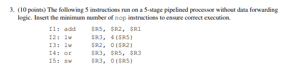 Solved insert the minimum number of nop instructions to | Chegg.com