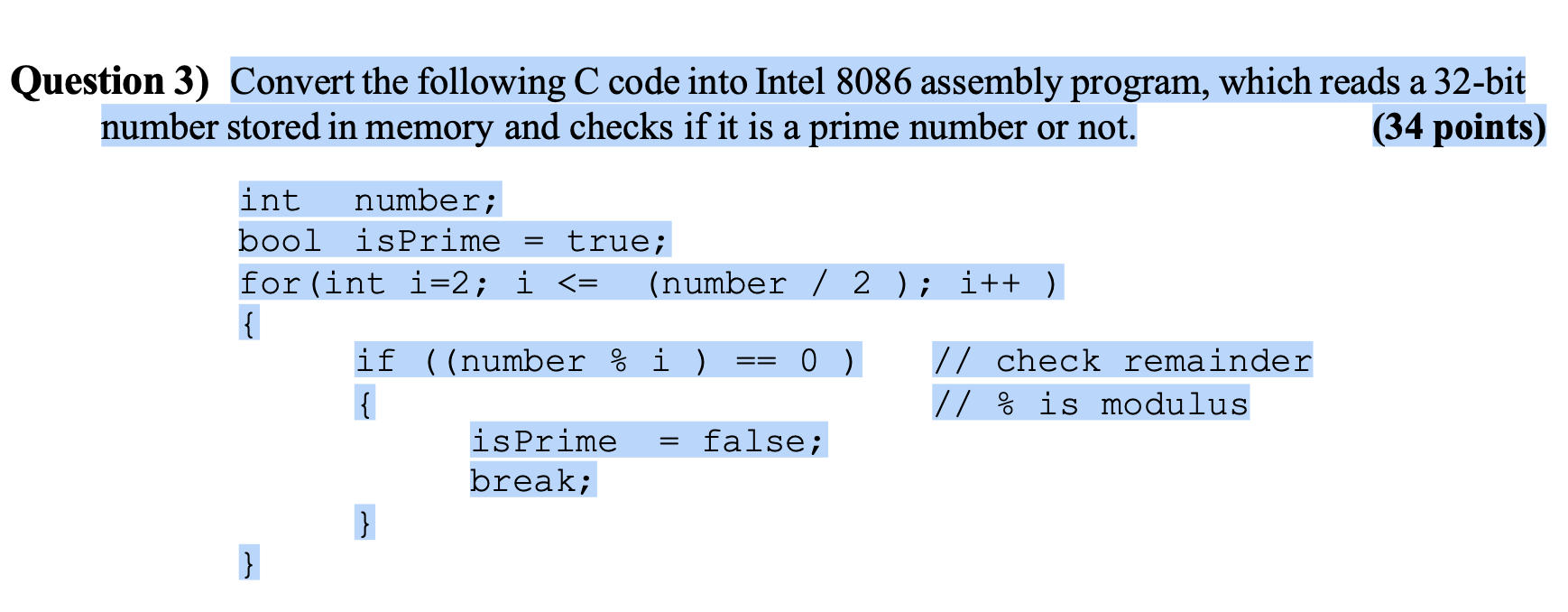 Solved Convert the following C code into Intel 8086 assembly | Chegg.com