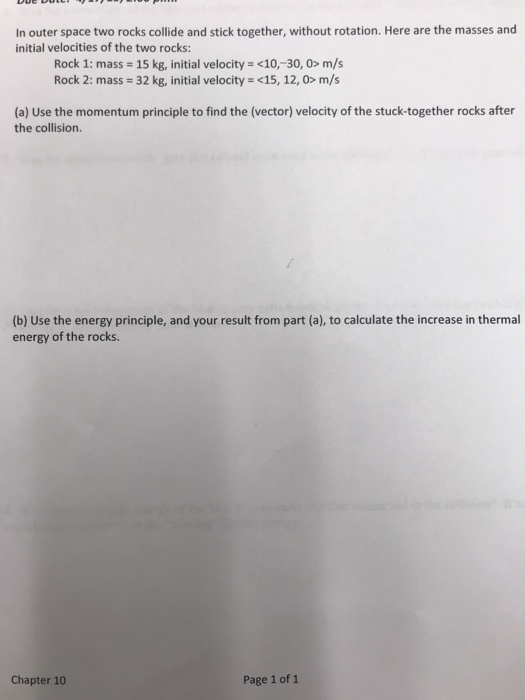 Solved In outer space two rocks collide and stick together, | Chegg.com