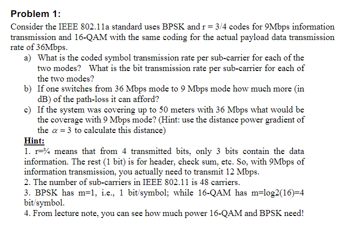 Solved Consider the IEEE 802.11a standard uses BPSK and | Chegg.com