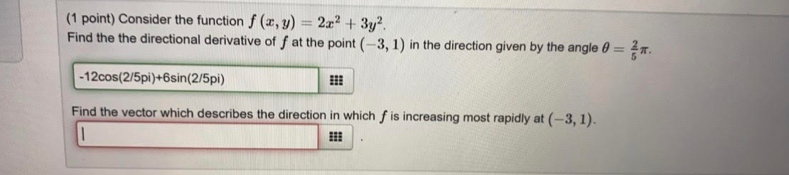 Solved (1 point) Consider the function f (x, y) = 2x2 + 3y2. | Chegg.com