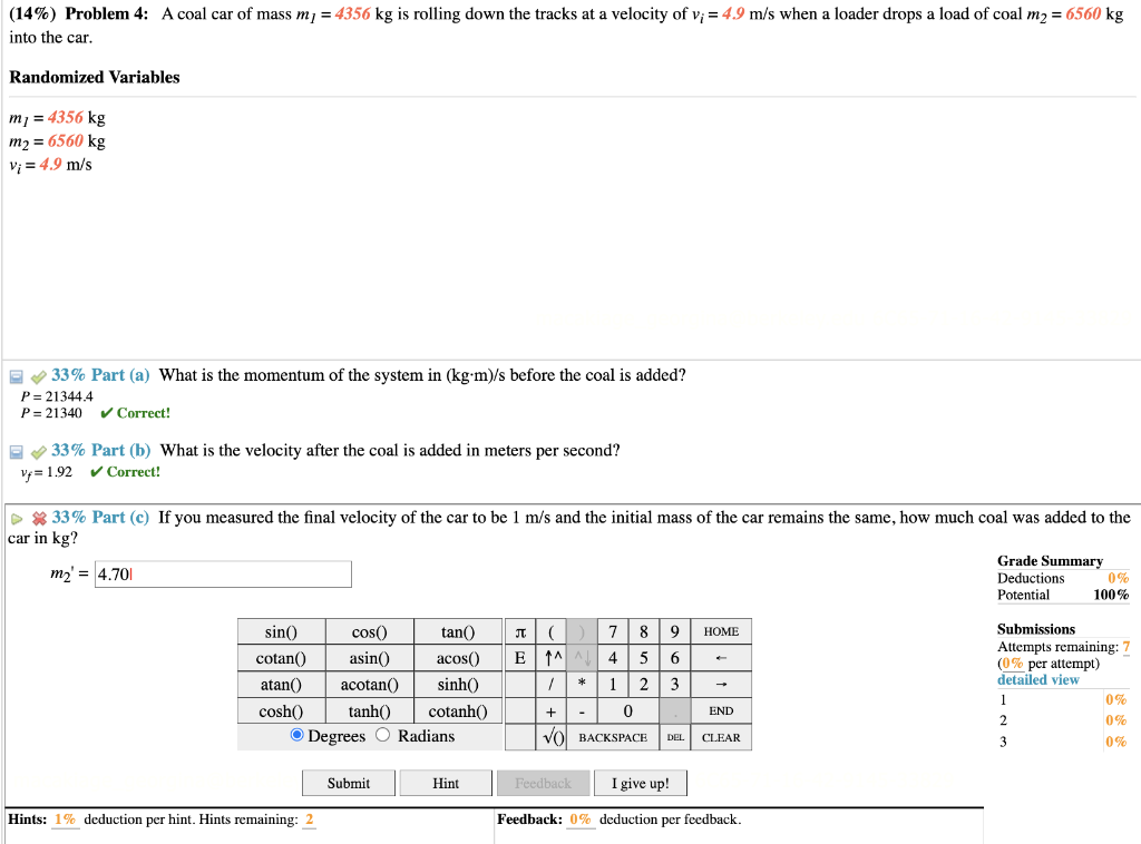 Solved (14\%) Problem 4: A coal car of mass ml=4356 kg is | Chegg.com