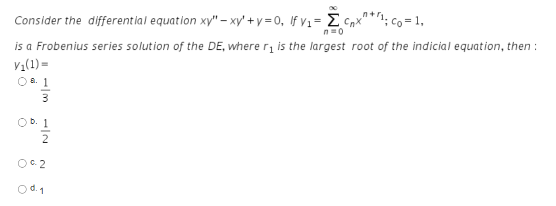 Solved Consider the differential equation xy" – xy'+y=0, If | Chegg.com