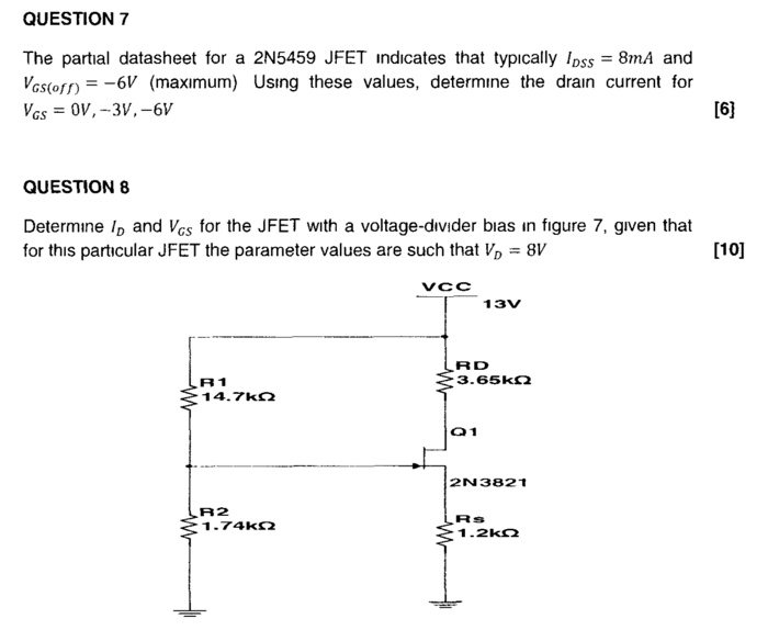 Solved QUESTION 7 The partial datasheet for a 2N5459 JFET | Chegg.com