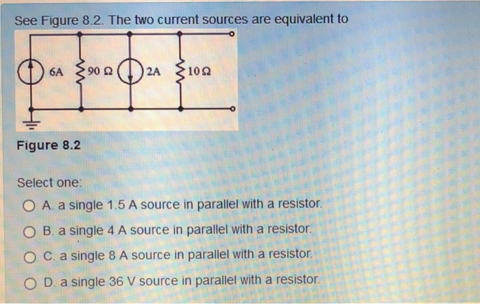 Solved See Figure 8.2. The two current sources are | Chegg.com