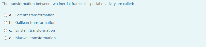 Solved The transformation between two inertial frames in | Chegg.com