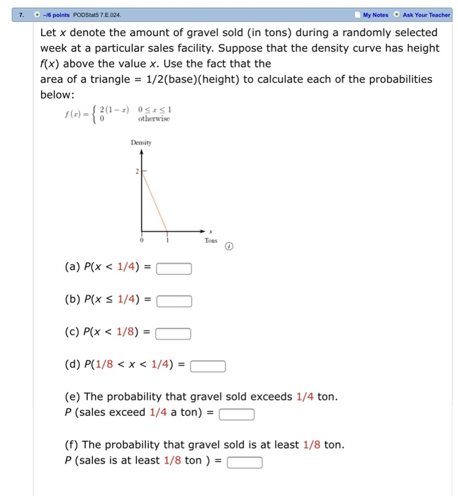 Solved 7.-6 points PODStat5 7.E.024. My Notes Ask Your Tea | Chegg.com Solved 7.-6 points PODStat5 7.E.024. My Notes Ask Your Tea | Chegg.com