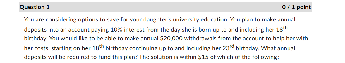Solved Question 1You are considering options to ﻿save for | Chegg.com