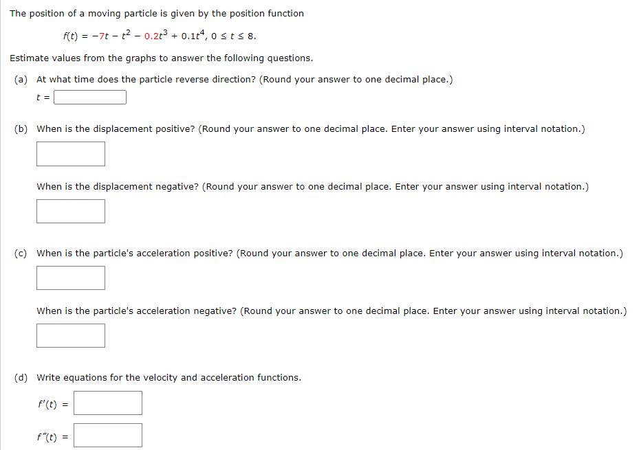 Solved The position of a moving particle is given by the | Chegg.com