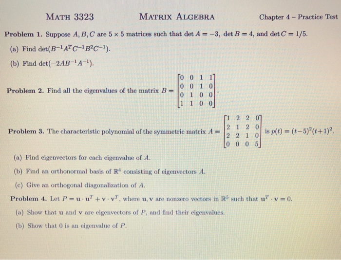 Solved MATH 3323 MATRIX ALGEBRA Chapter 4- Practice Test | Chegg.com