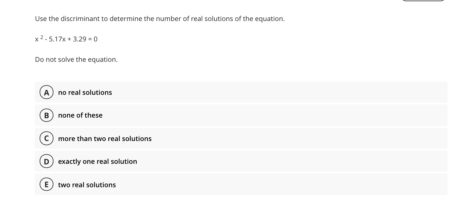 Solved Use the discriminant to determine the number of real | Chegg.com
