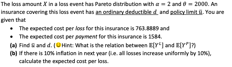 The loss amount X in a loss event has Pareto | Chegg.com