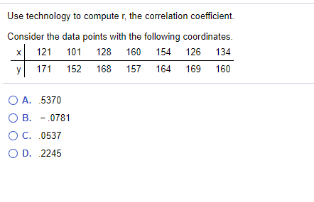 Solved Use technology to computer, the correlation | Chegg.com