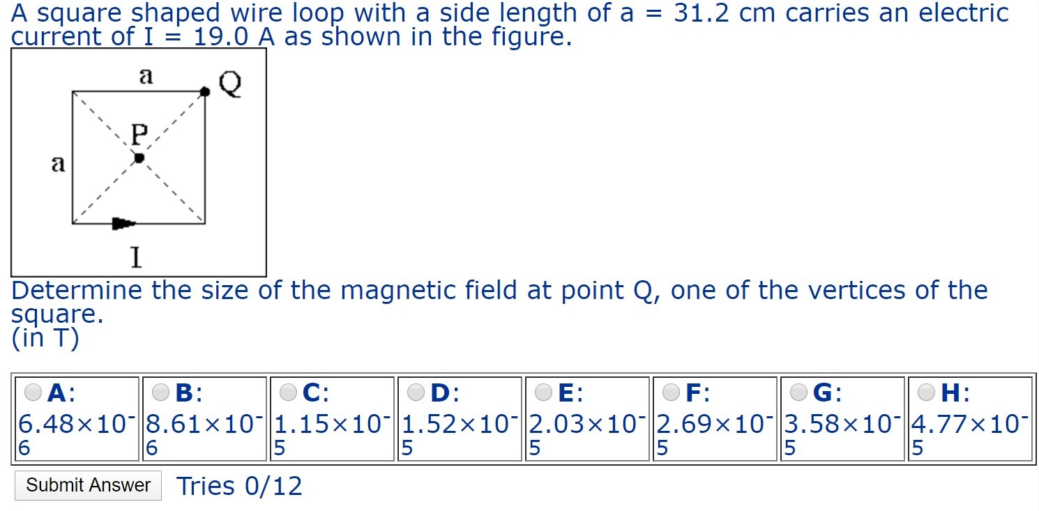 Solved A square shaped wire loop with a side length of a = | Chegg.com