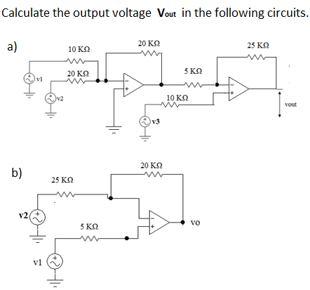 Solved Calculate the output voltage Vout in the following | Chegg.com