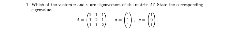 Solved Which of the vectors u and v are eigenvectors of the | Chegg.com