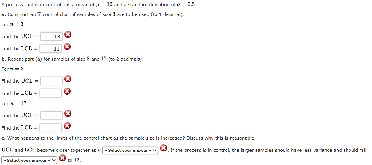 Solved A process that is in control has a mean of and a | Chegg.com
