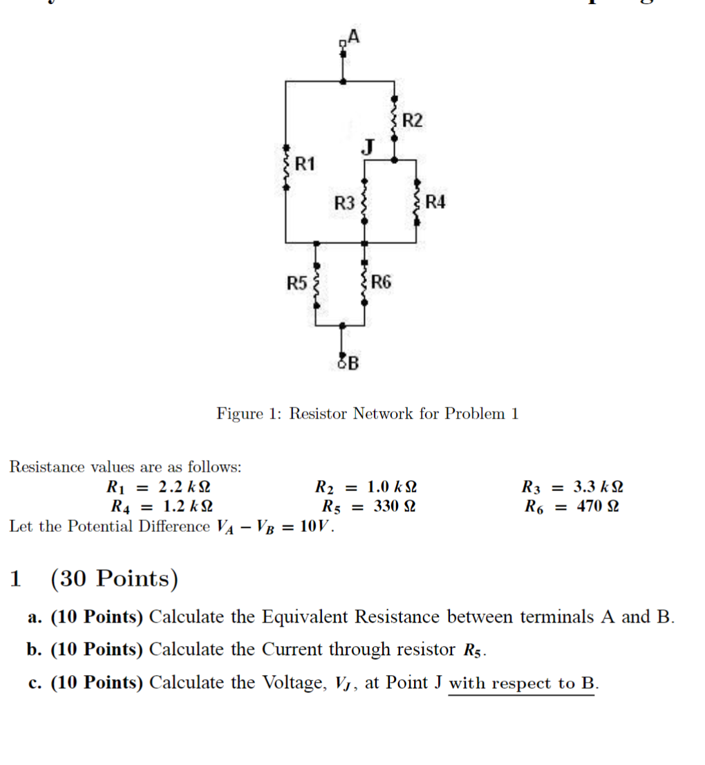 Solved R2 C R3} }R4 R5 R6 Figure 1: Resistor Network for | Chegg.com