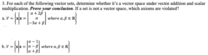 Solved 3. For each of the following vector sets, determine | Chegg.com