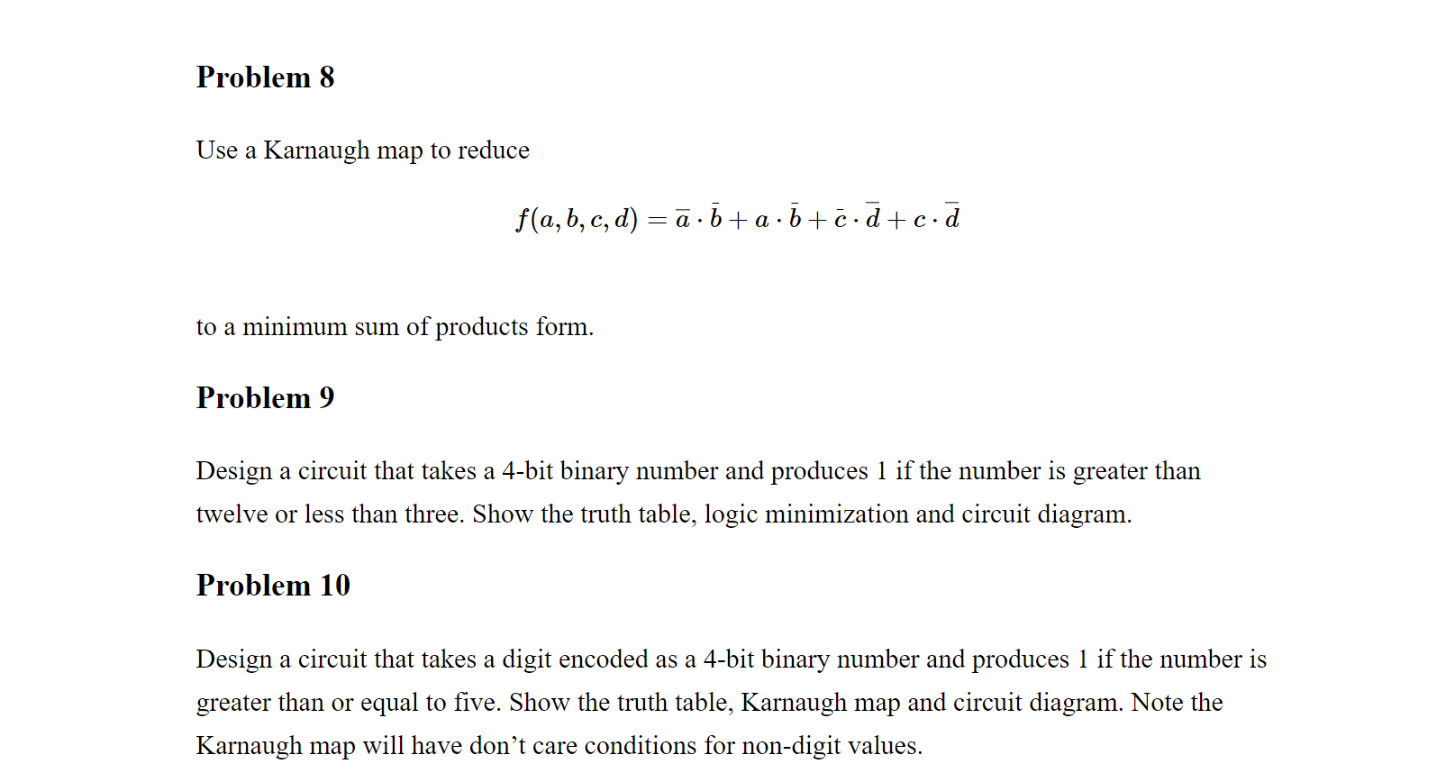 Solved Problem 8 Use A Karnaugh Map To Reduce F A B C D ā