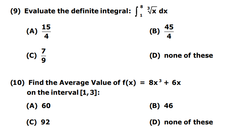 Solved (9) Evaluate the definite integral: S. vx dx (A) 15 4 | Chegg.com