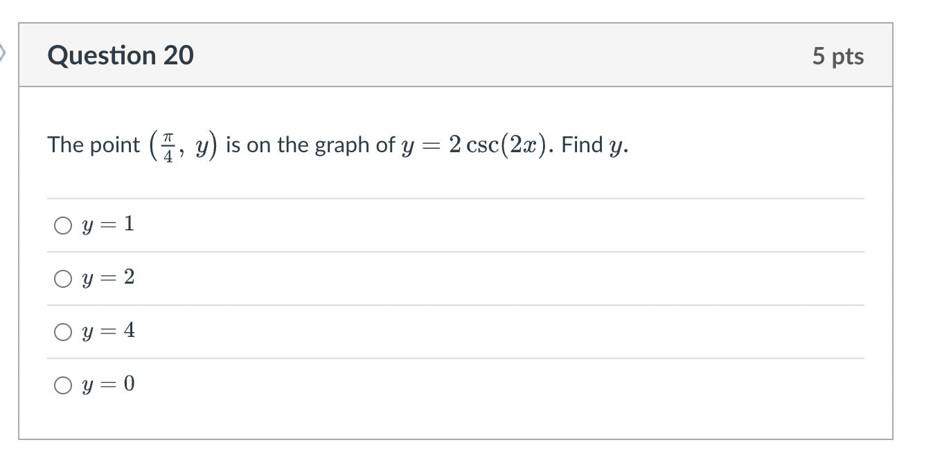 Solved The point (4π,y) is on the graph of y=2csc(2x). Find | Chegg.com