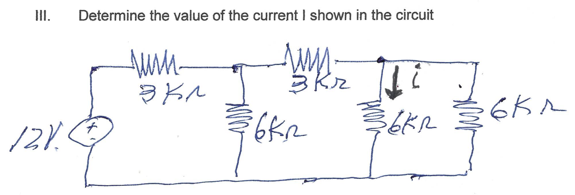 Solved III. Determine the value of the current I shown in | Chegg.com