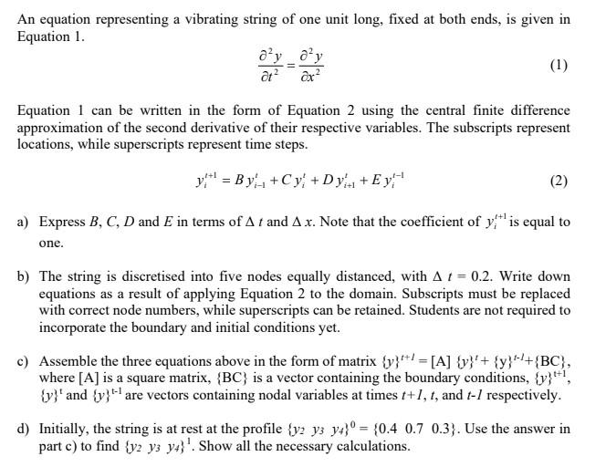 An equation representing a vibrating string of one | Chegg.com