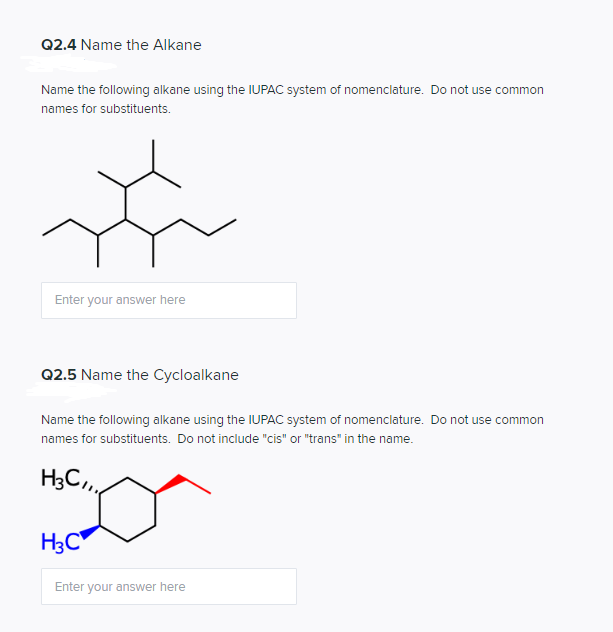Solved Q2.4 Name the Alkane Name the following alkane using | Chegg.com