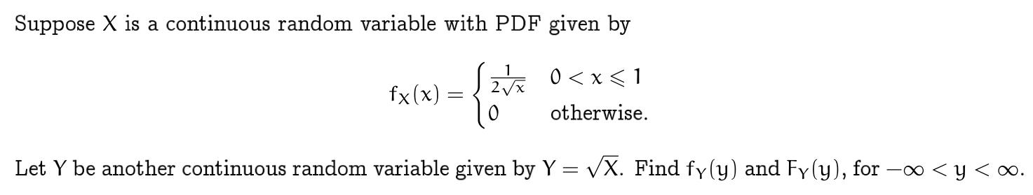 Solved Suppose X is a continuous random variable with PDF | Chegg.com