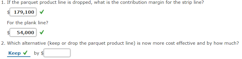 Solved Structuring a Keep-or-Drop Product-Line Problem | Chegg.com