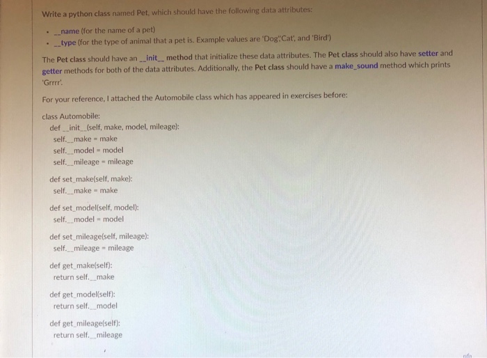 Solved Write a python class named Pet, which should have the | Chegg.com