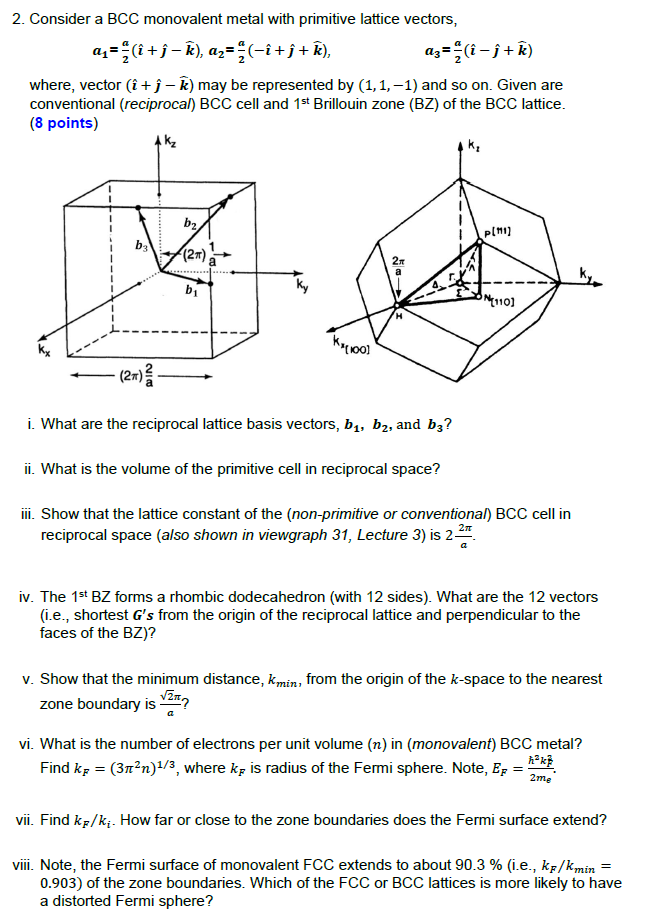 Solved Consider a BCC monovalent metal with primitive | Chegg.com