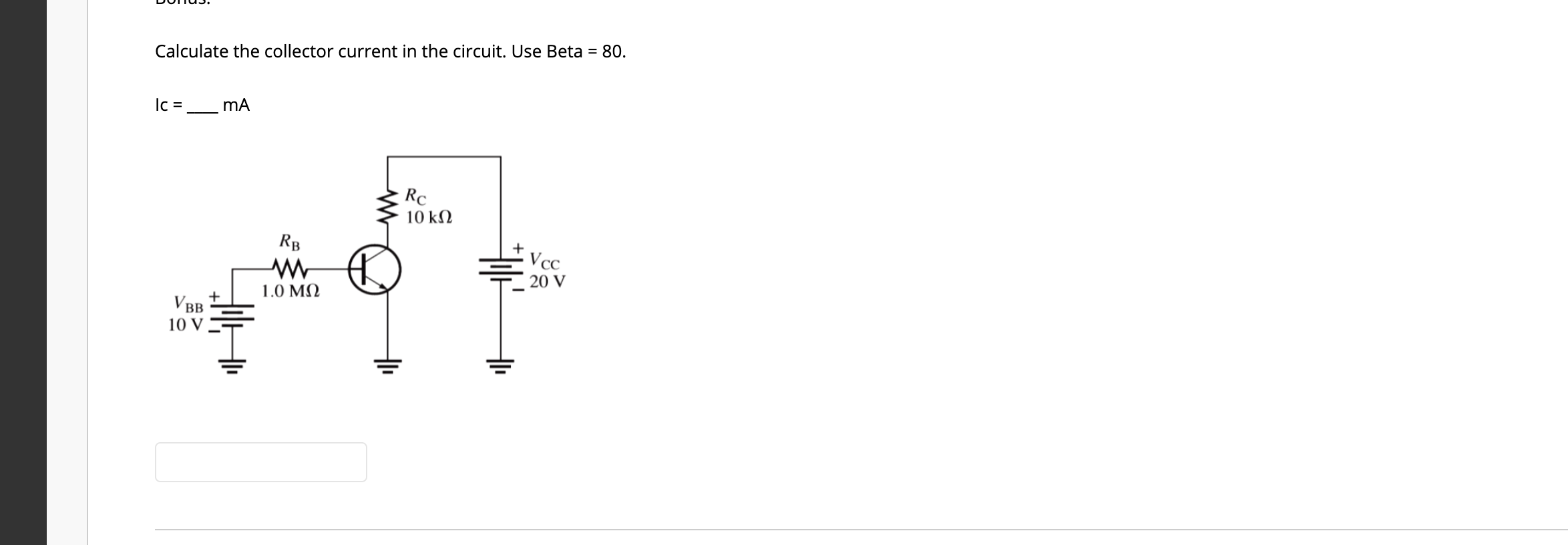 Solved Calculate the collector current in the circuit. Use | Chegg.com