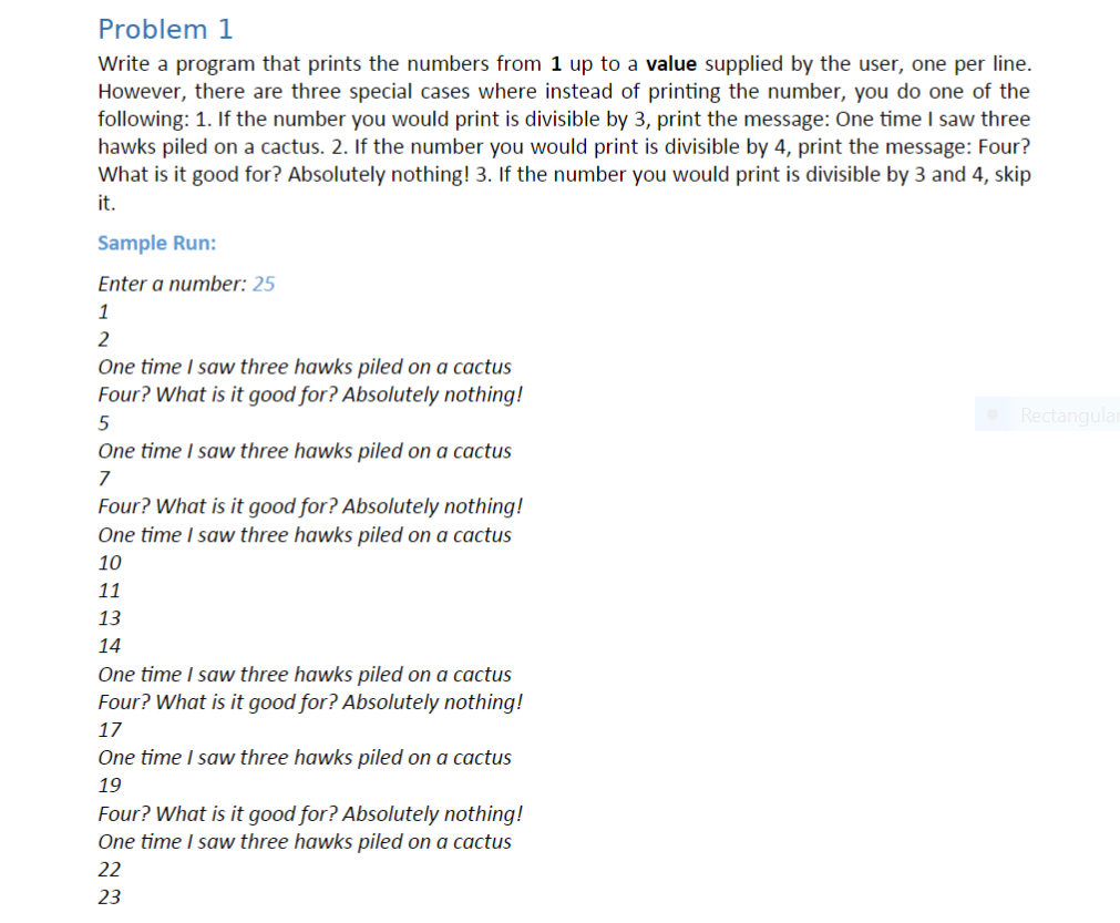 Solved Problem 1 Write a program that prints the numbers | Chegg.com