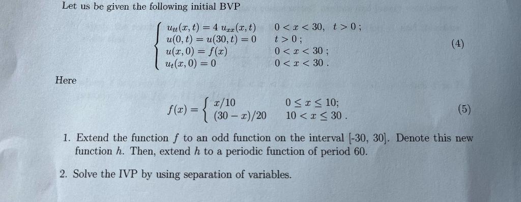 Solved Let us be given the following initial BVP | Chegg.com