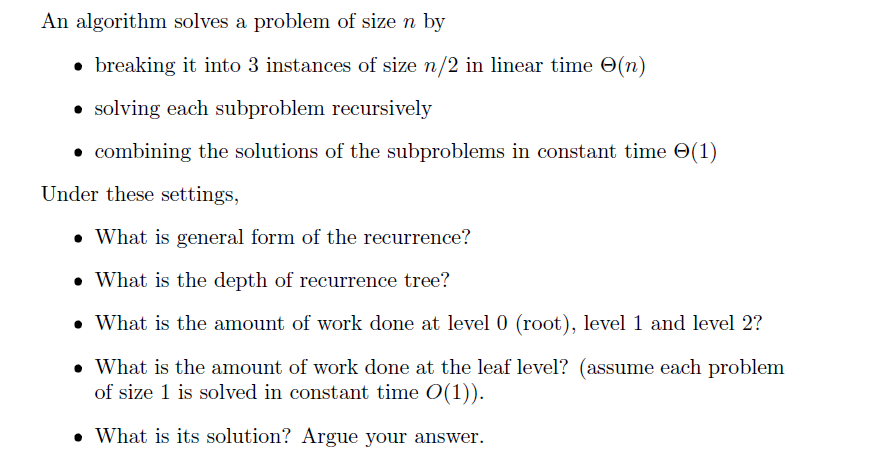Solved An Algorithm Solves A Problem Of Size N By • Breaking 8262