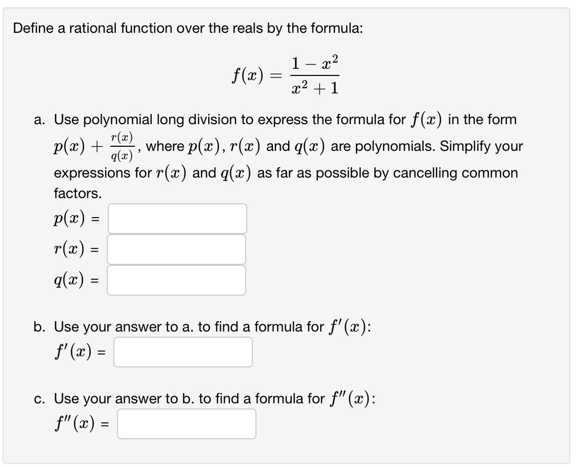 Solved Define a rational function over the reals by the | Chegg.com