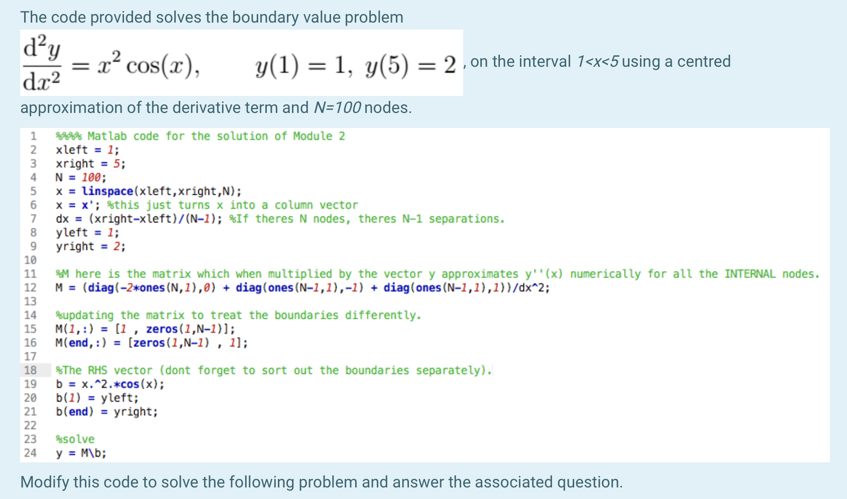 Solved The code provided solves the boundary value problem 4 | Chegg.com