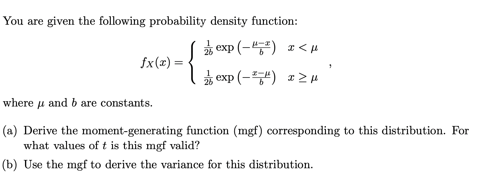 Solved You are given the following probability density | Chegg.com
