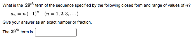 Solved What is the 29th term of the sequence specified by | Chegg.com