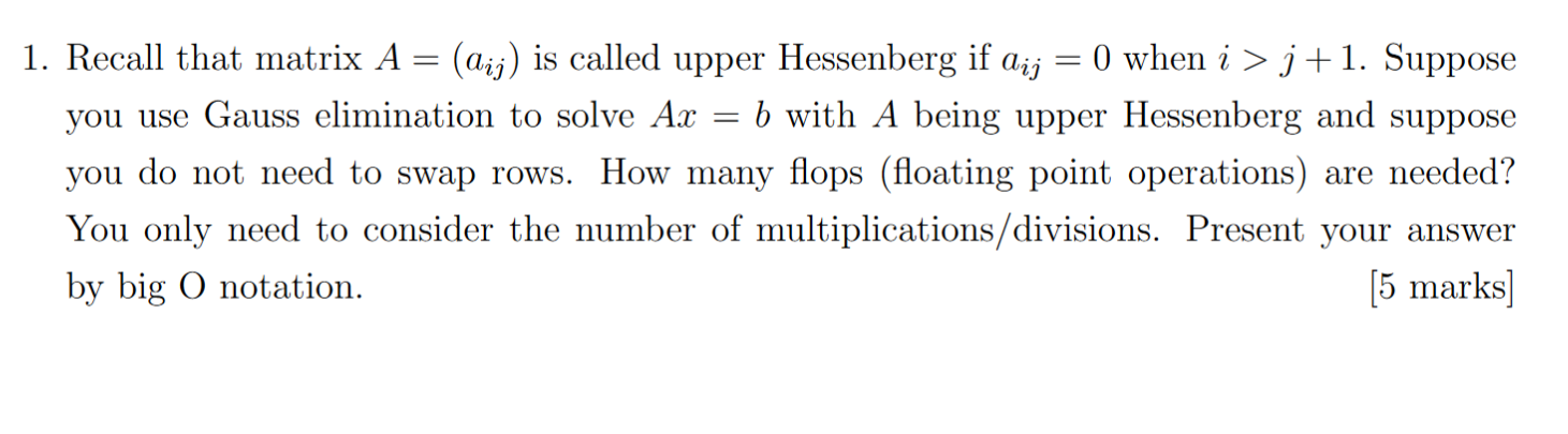 Solved 1. Recall that matrix A = = (aij) is called upper | Chegg.com
