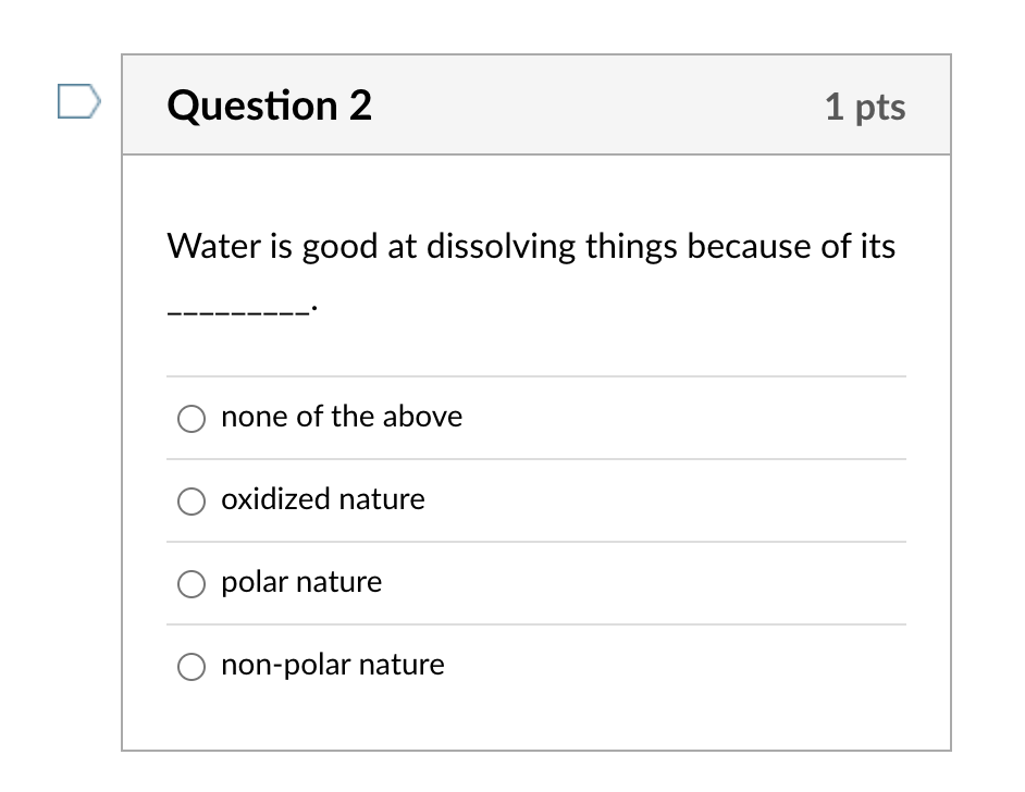 Solved Water is good at dissolving things because of its | Chegg.com
