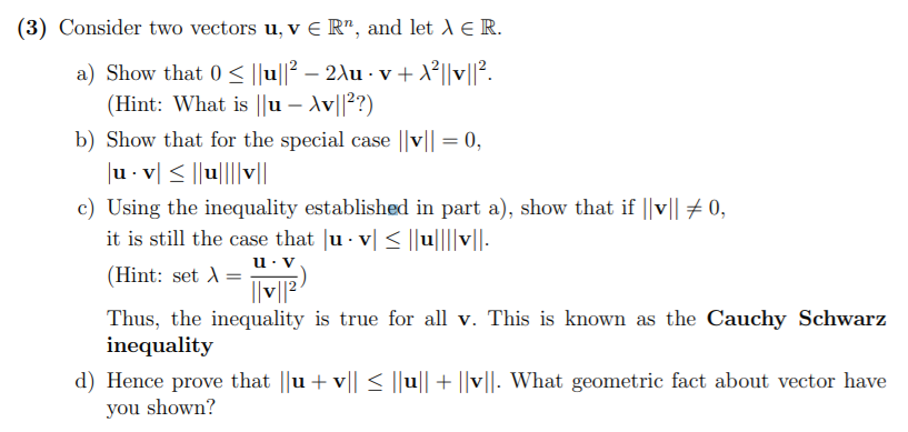 Solved (3) Consider two vectors u, v eR”, and let X ER. a) | Chegg.com