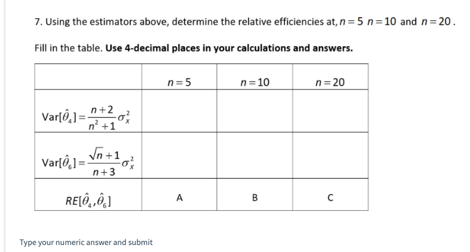 Solved 7. Using the estimators above, determine the relative | Chegg.com