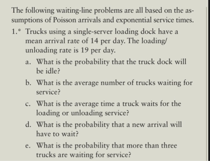 Solved The following waiting-line problems are all based on | Chegg.com