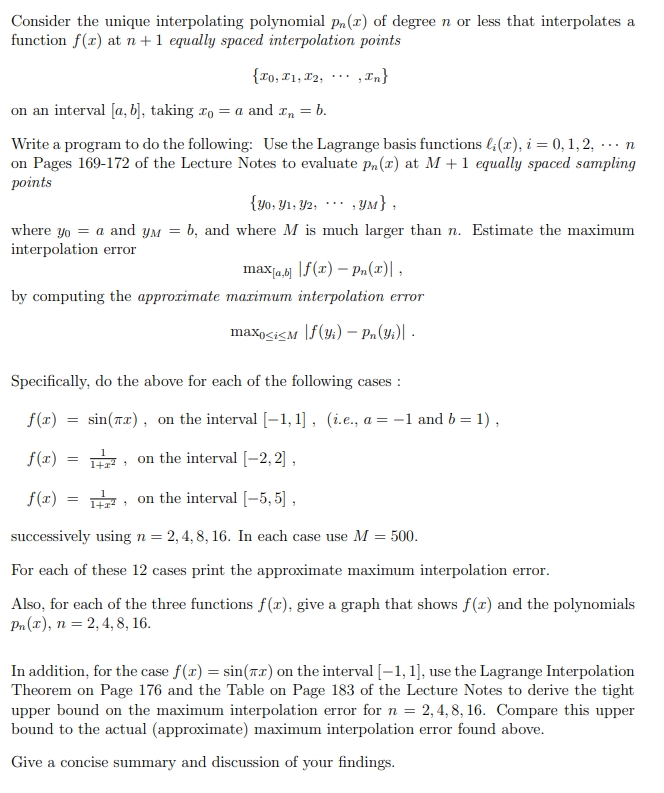 Solved Consider the unique interpolating polynomial pn(x) of | Chegg.com