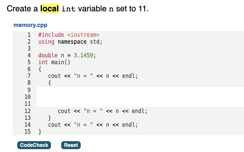 Solved Create a local int variable n set to 11. memory.cpp | Chegg.com