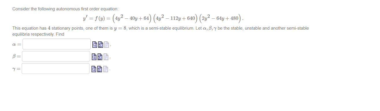 Solved Consider the following autonomous first order | Chegg.com