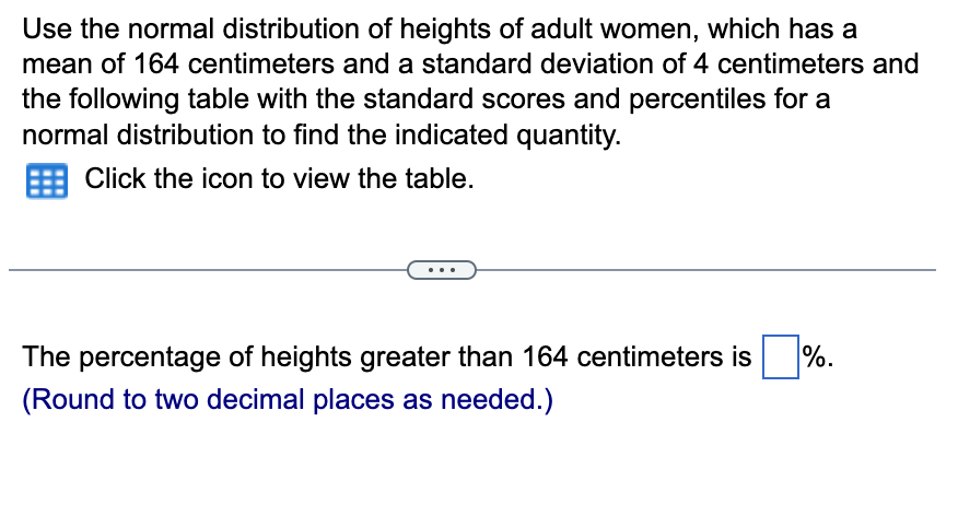 Solved Use the normal distribution of heights of adult | Chegg.com